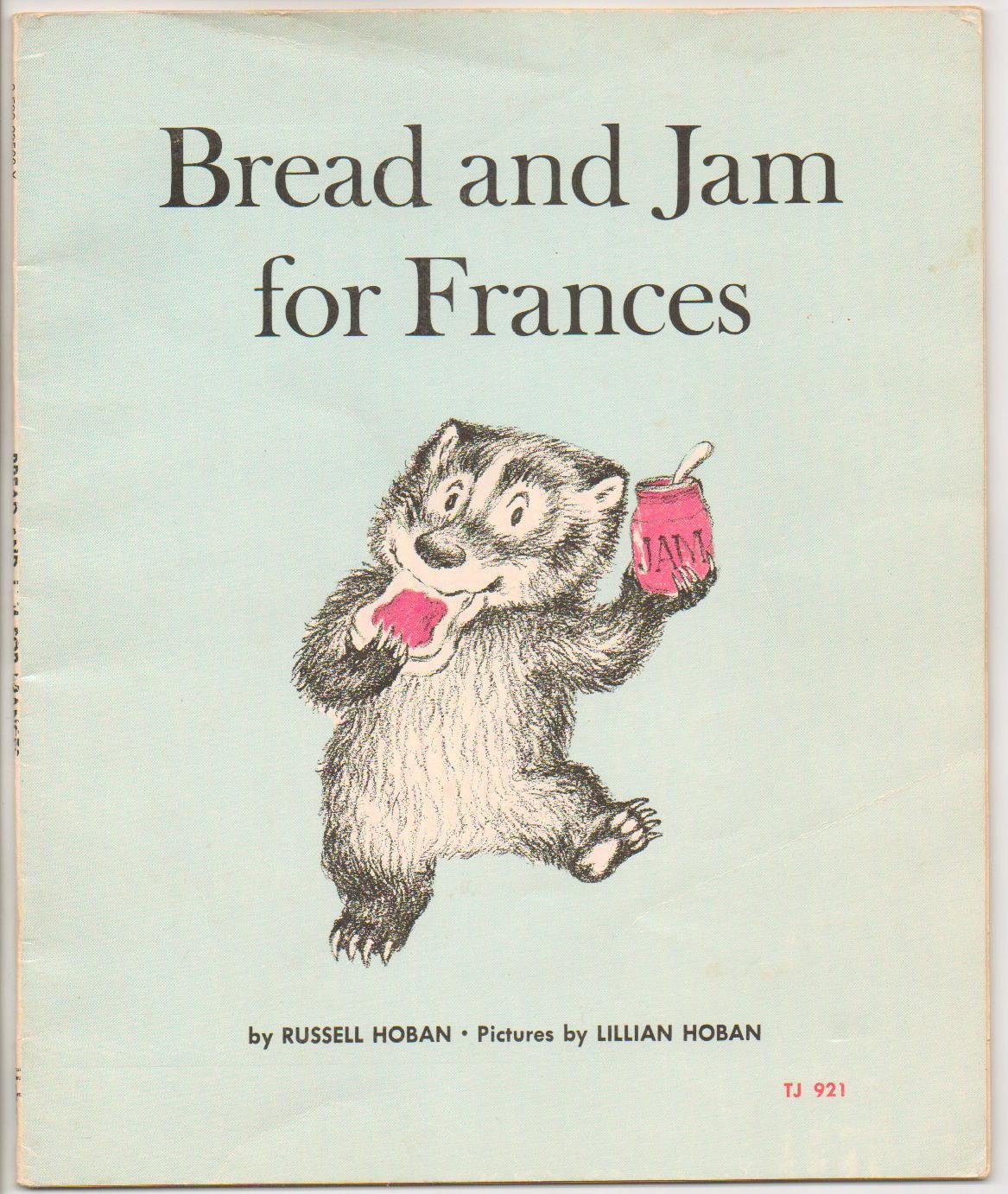Bread and Jam for Frances: Russell Hoban: Amazon.com: Books