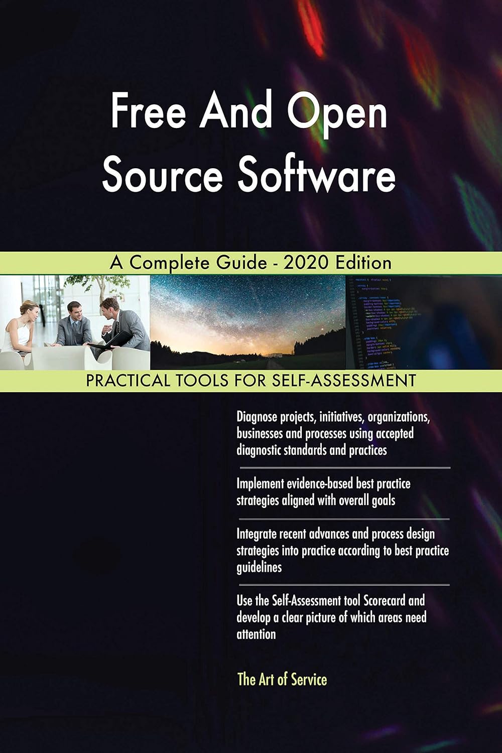 Free And Open Source Software A Complete Guide - 2020 Edition eBook ...