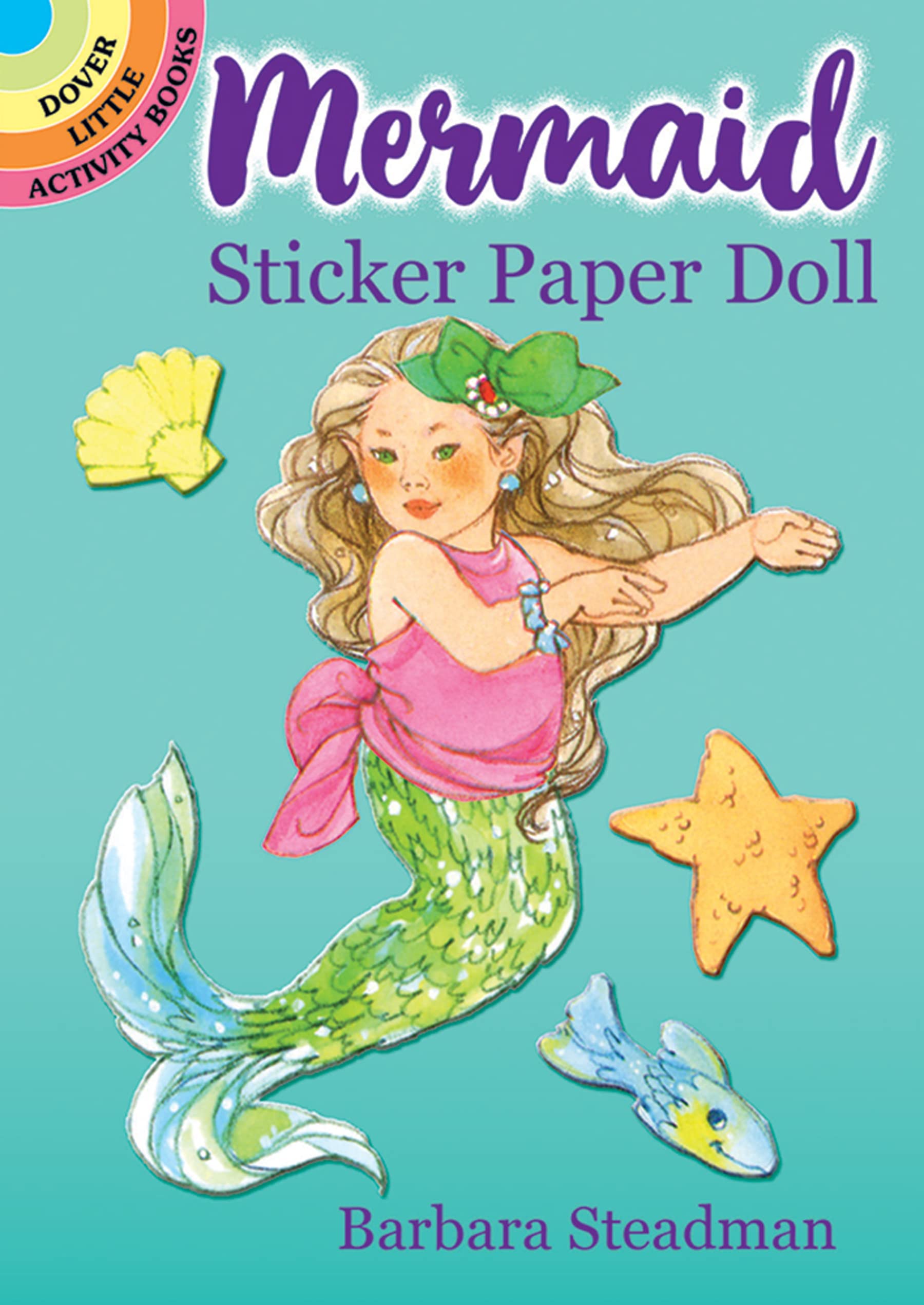 Mermaid Sticker Paper Doll (Dover Little Activity Books: Fantasy ...