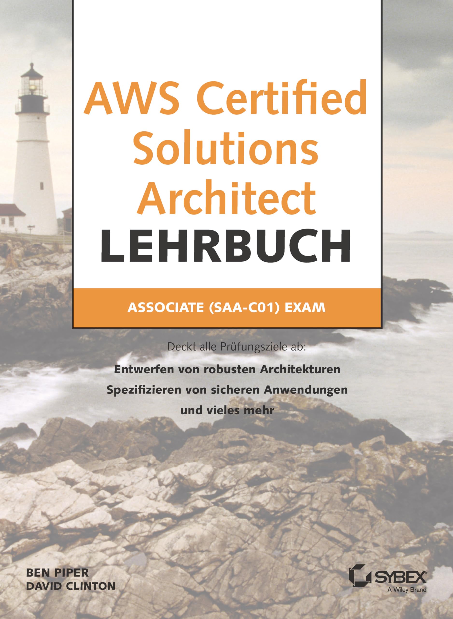 AWS Certified Solutions Architect Lehrbuch: Associate (SAA-C01) Exam ...