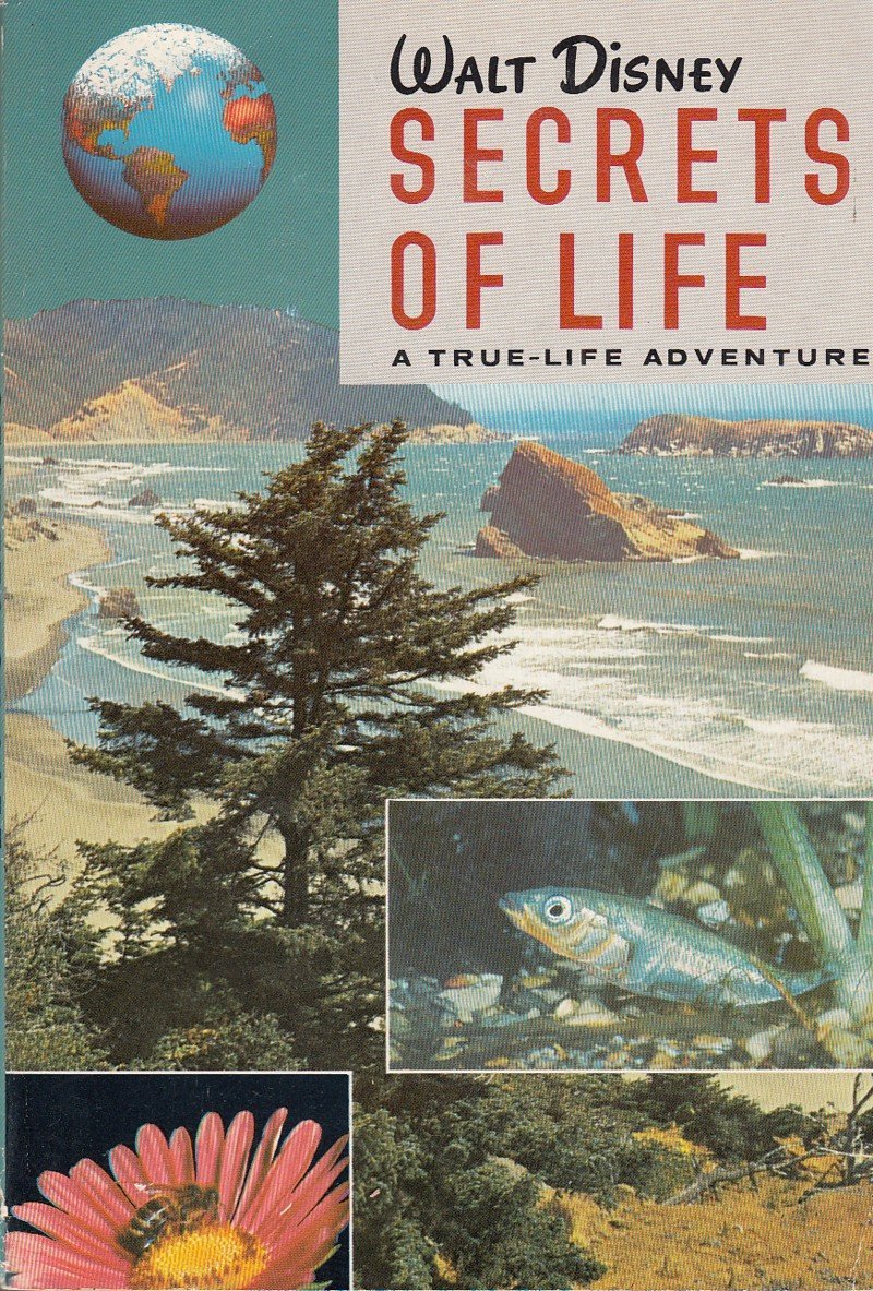 Secrets of Life: A True-Life Adventure (Walt Disney): Walt Disney ...