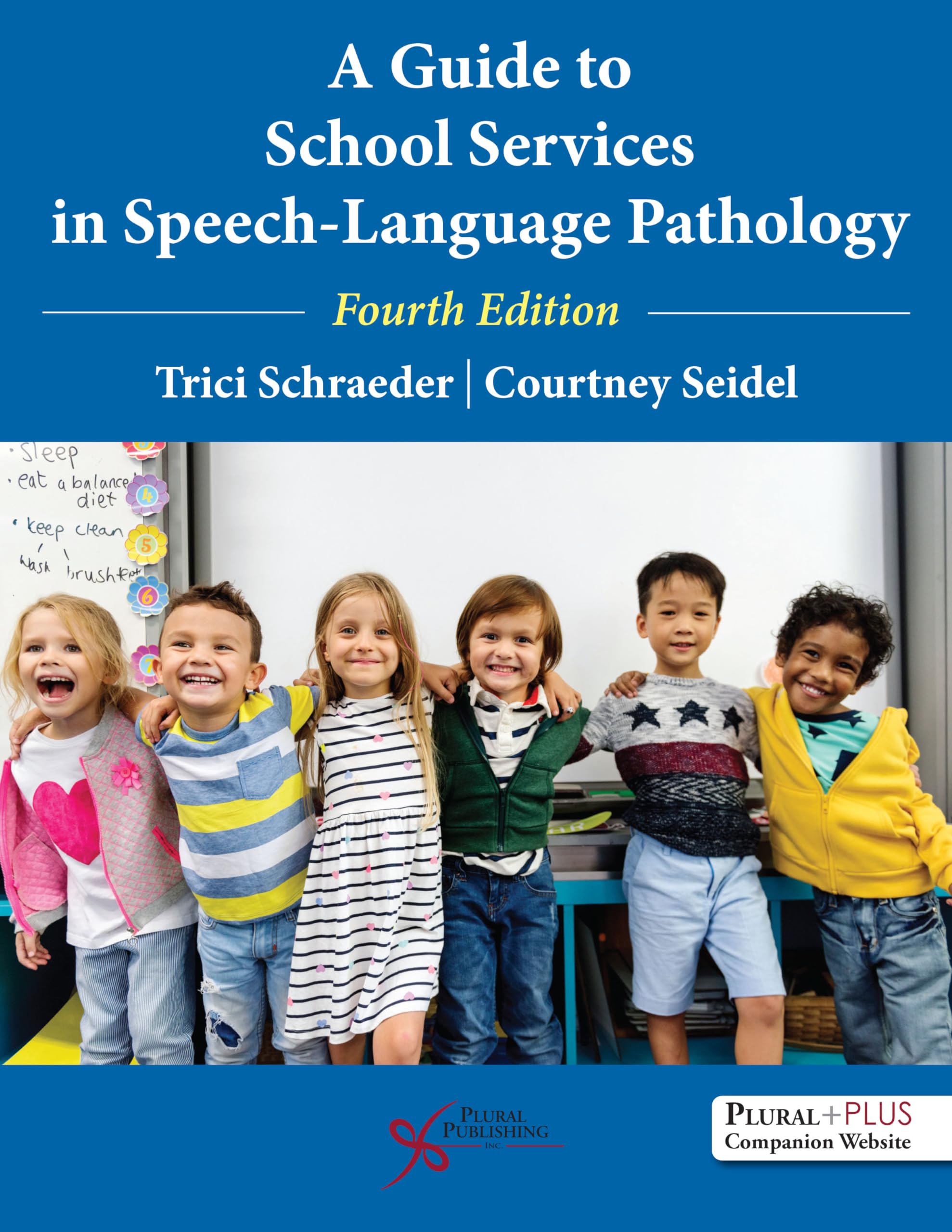 A Guide to School Services in Speech-Language Pathology, Fourth Edition ...