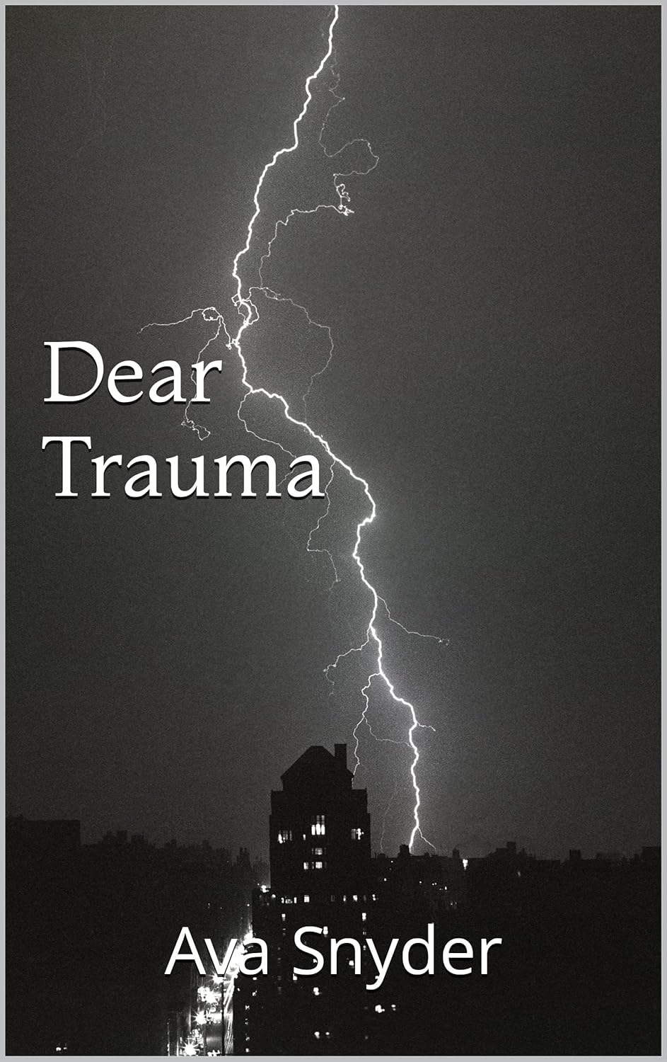 Amazon.com: Dear Trauma eBook : Snyder, Ava : Kindle Store