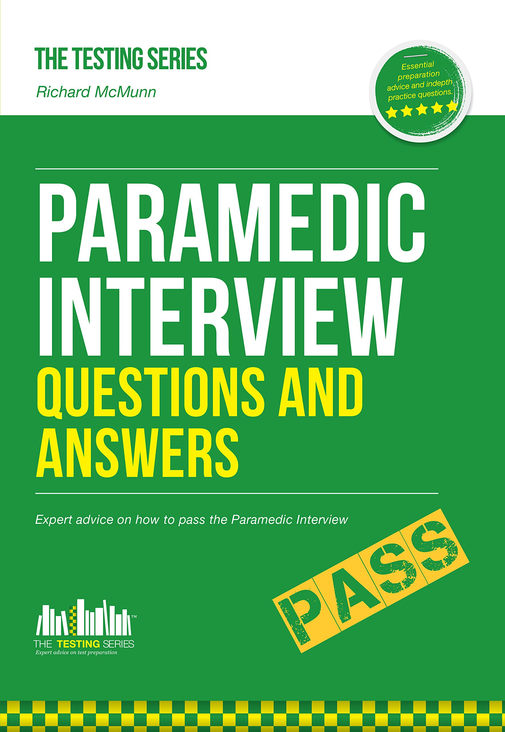 Paramedic Interview Questions and Answers: Mcmunn, Richard ...