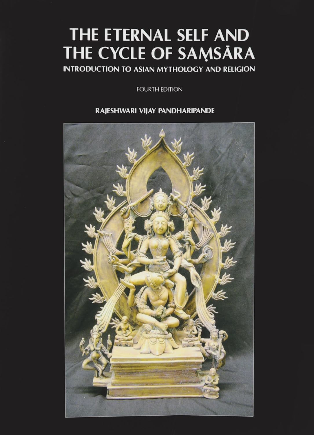 Amazon.com: The Eternal Self and the Cycle of Samasara (Introduction to ...