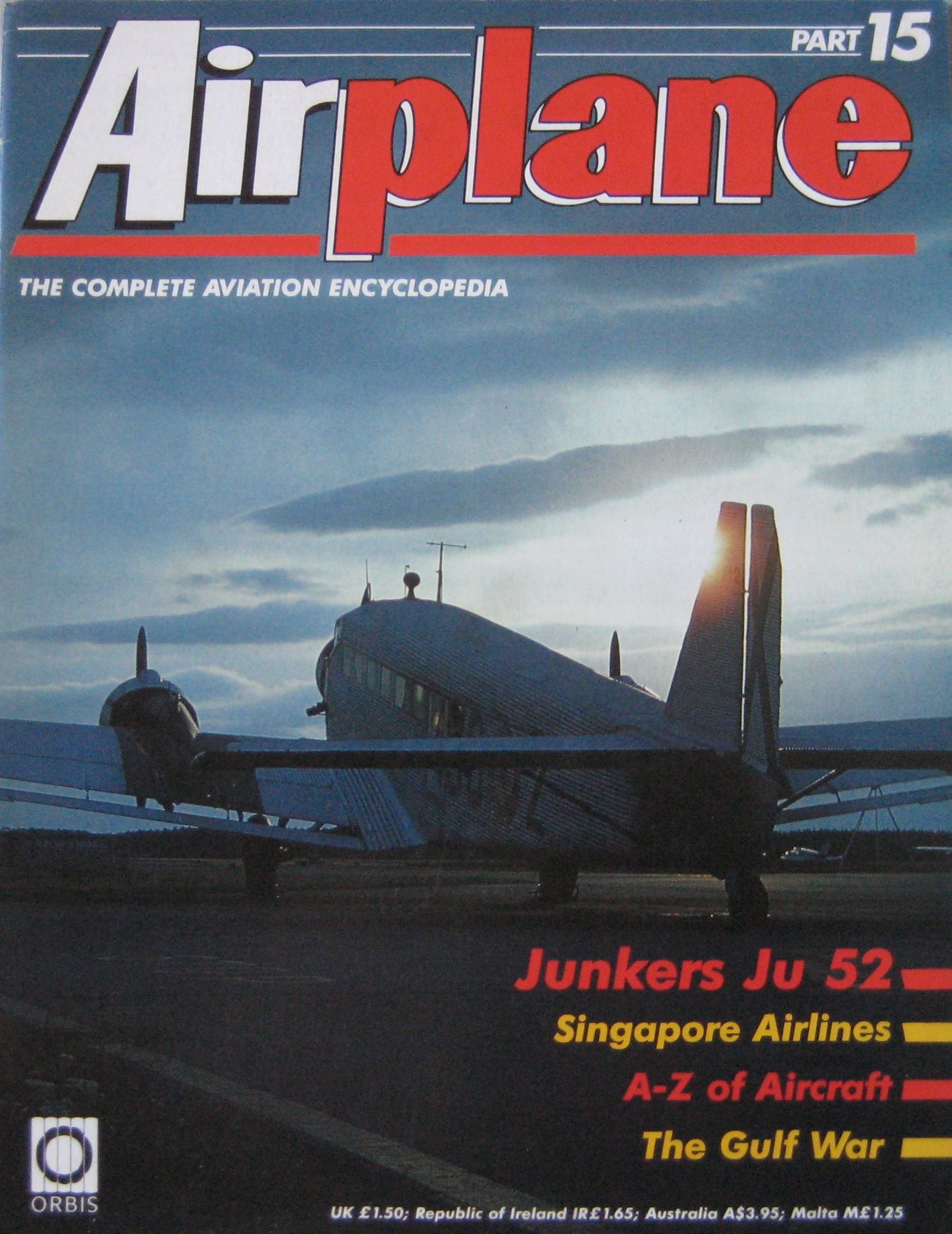 Buy Airplane The Complete Aviation Encyclopedia Magazine Issue 15 ...