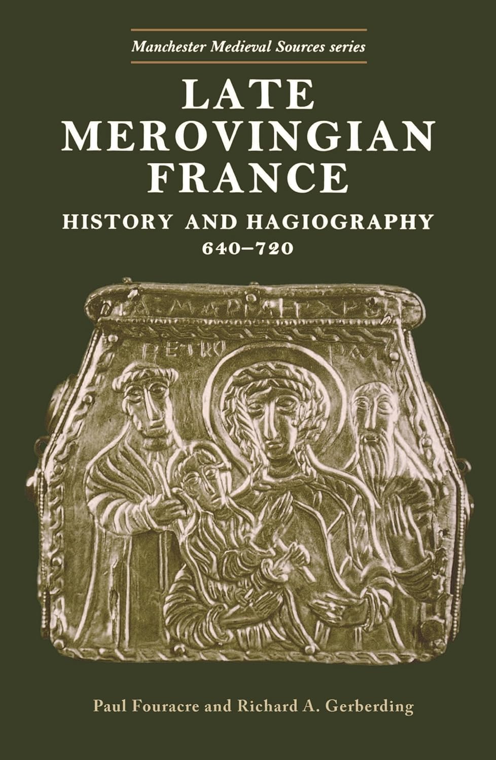 Amazon | Late Merovingian France: History and Hagiography, 640-720 ...