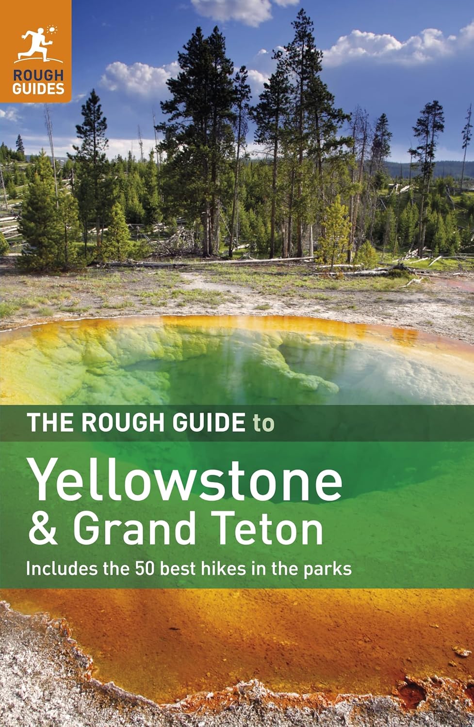 The Rough Guide to Yellowstone & Grand Teton : Rough Guides, Timblin ...