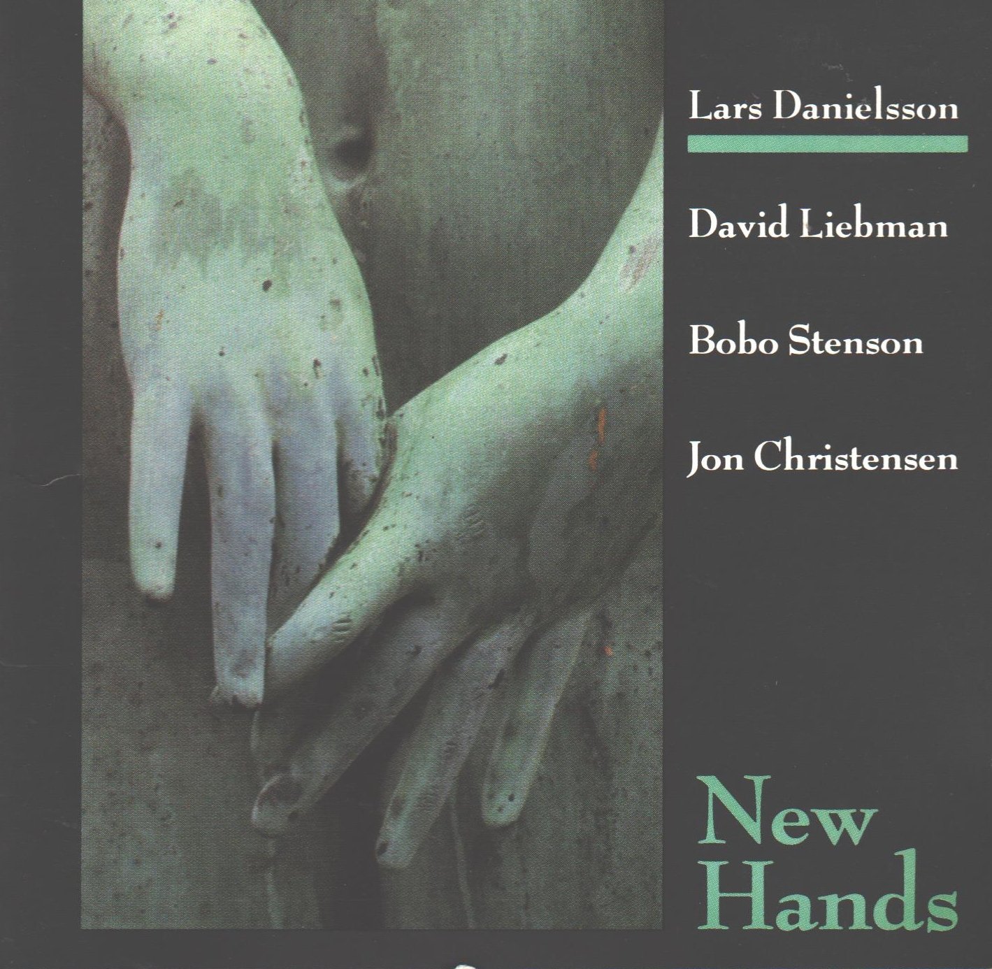 Danielsson, Lars, Liebman, David, Stenson, Bobo - New Hands - Amazon ...