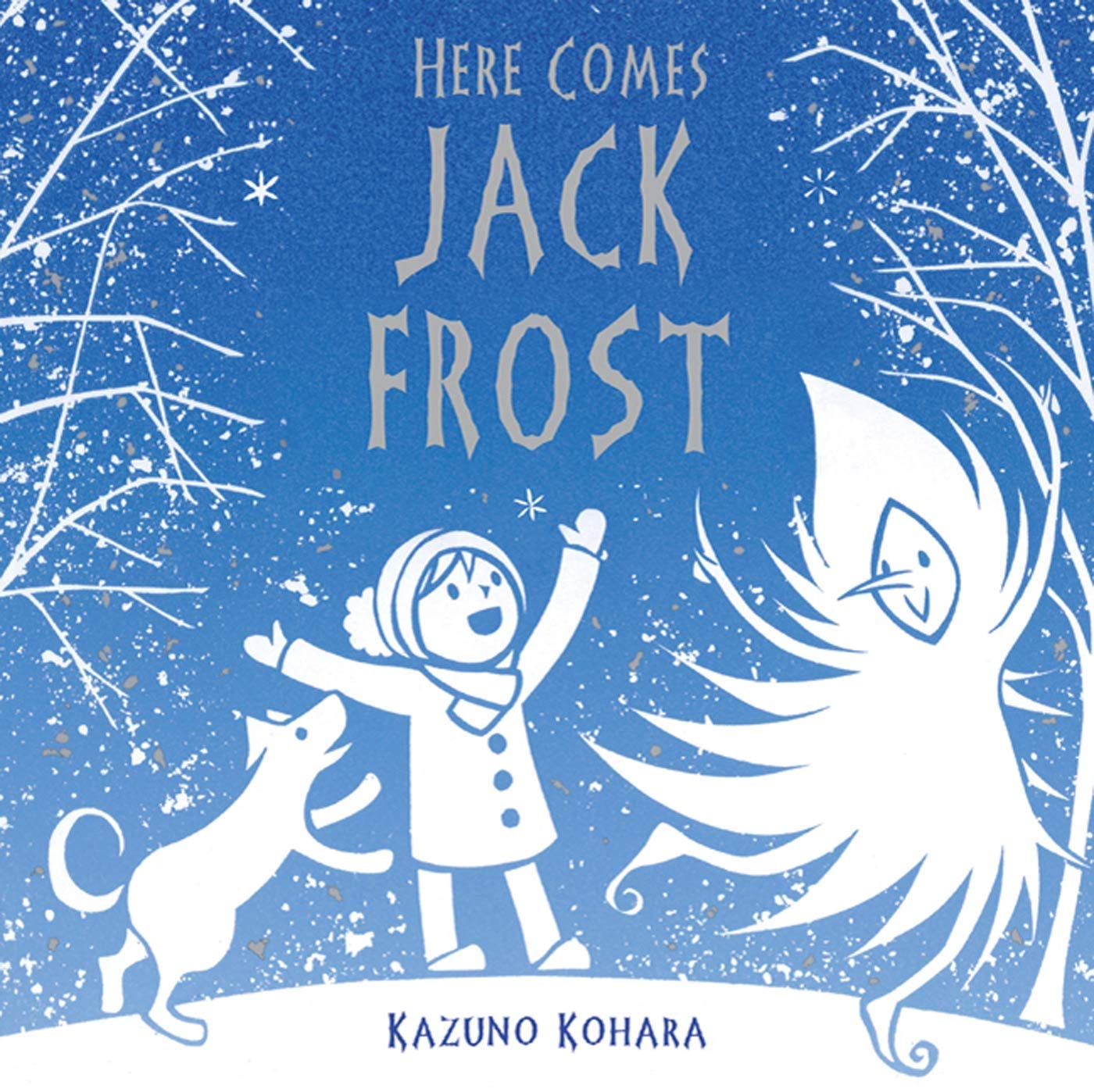 Amazon.com: Here Comes Jack Frost: 9780312604462: Kohara, Kazuno ...