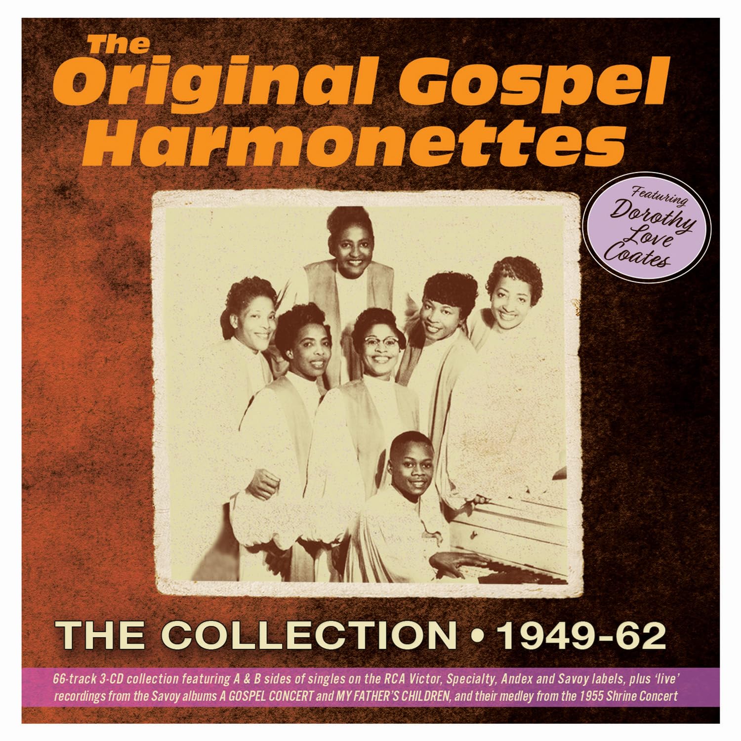 The Original Gospel Harmonettes - The Collection 1949-62, Featuring ...