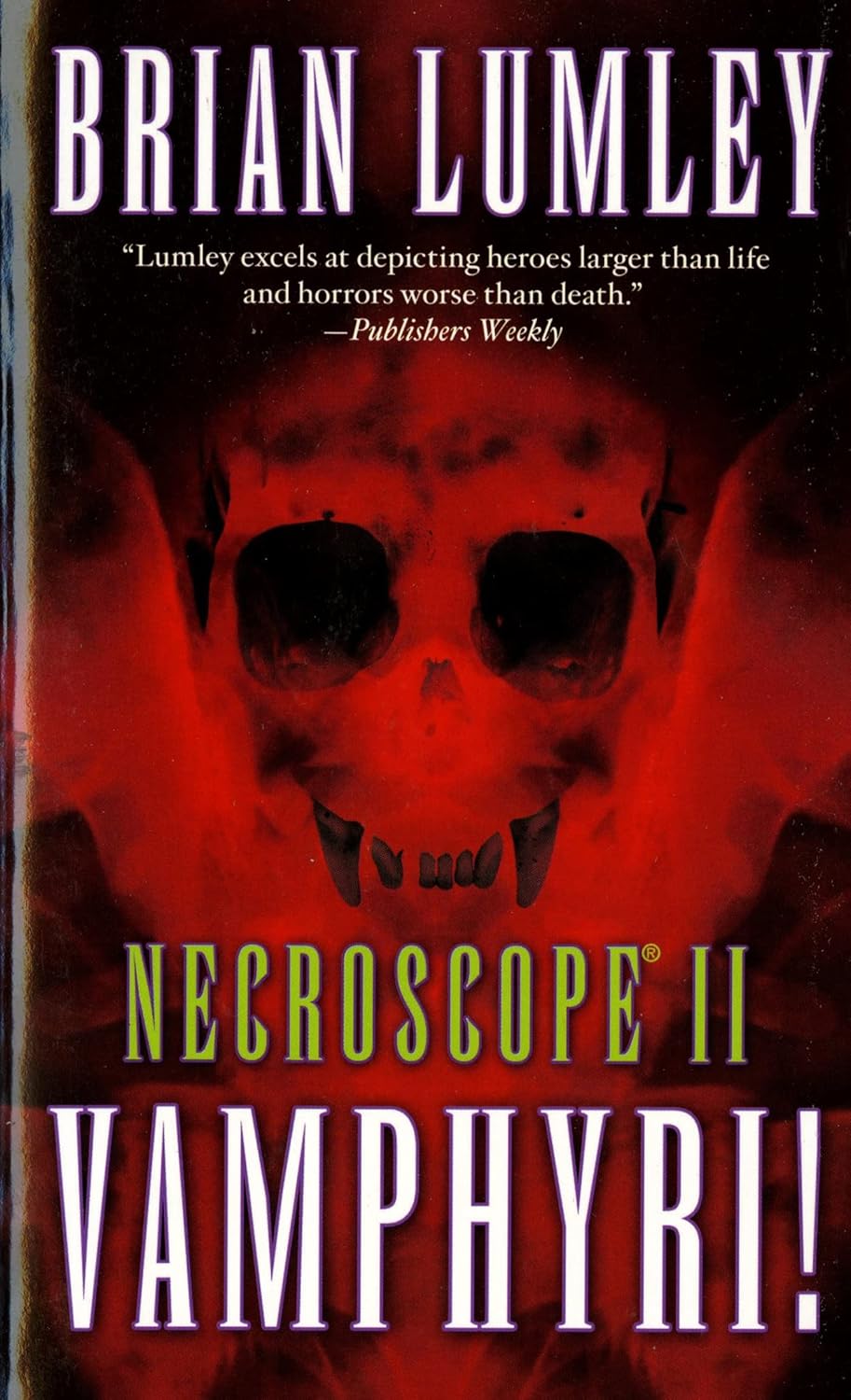 Necroscope II: Vamphyri!: Amazon.co.uk: Lumley, Brian: 9780812521269: Books