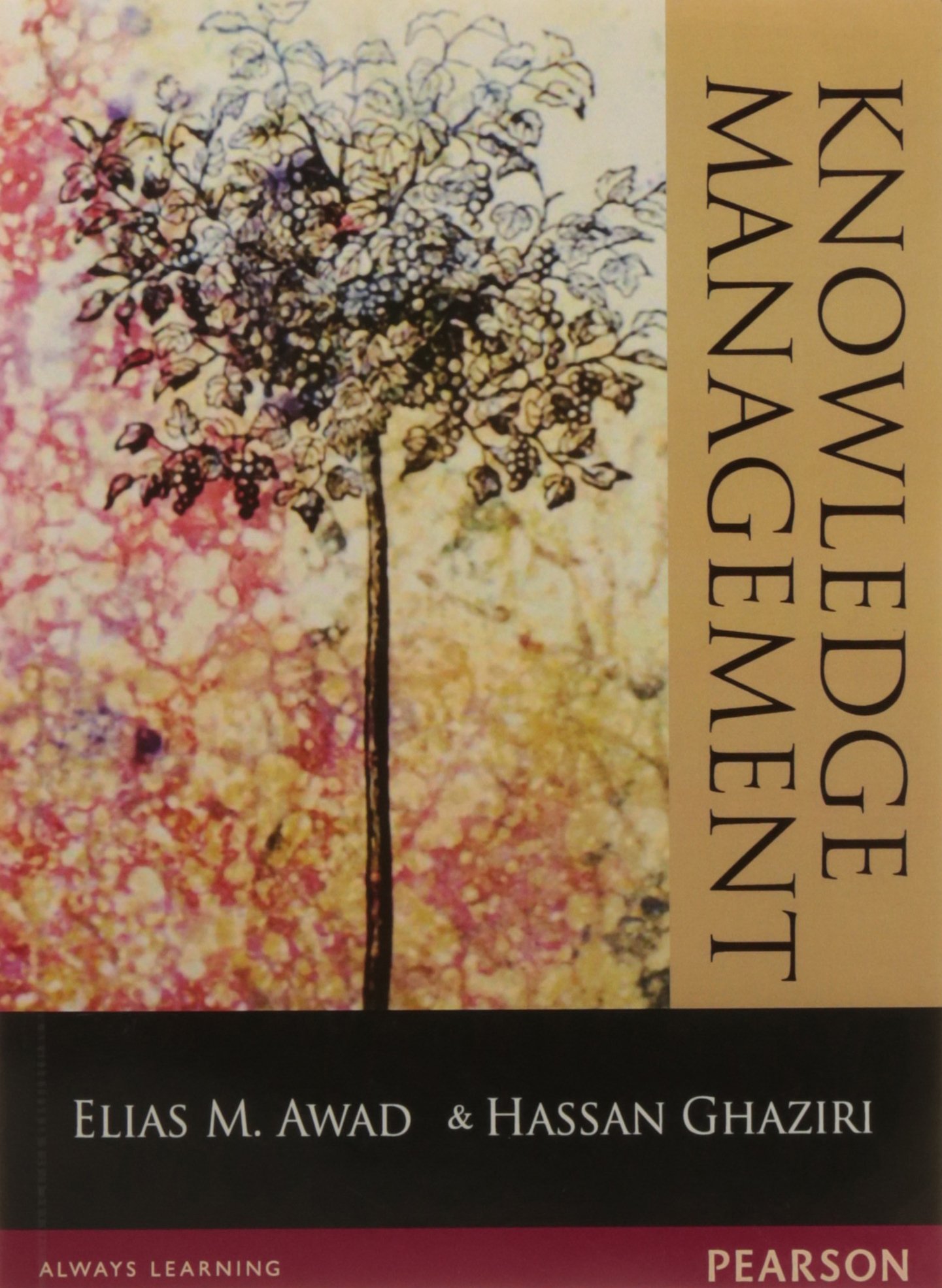 Knowledge Management: Awad: 9788131714034: Amazon.com: Books