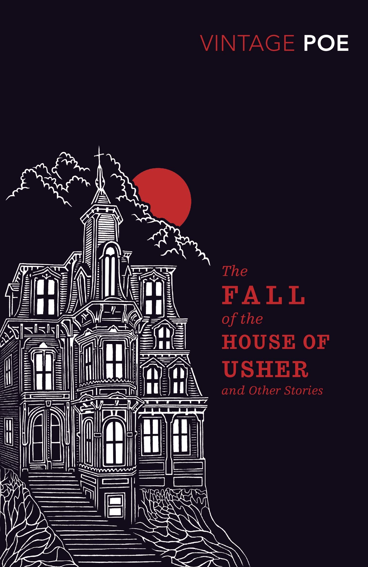 The Fall of the House of Usher: And Other Stories: Poe, Edgar Allan ...