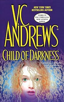 Child of Darkness (Gemini Book 3) - Kindle edition by Andrews, V.C.. Literature & Fiction Kindle ...