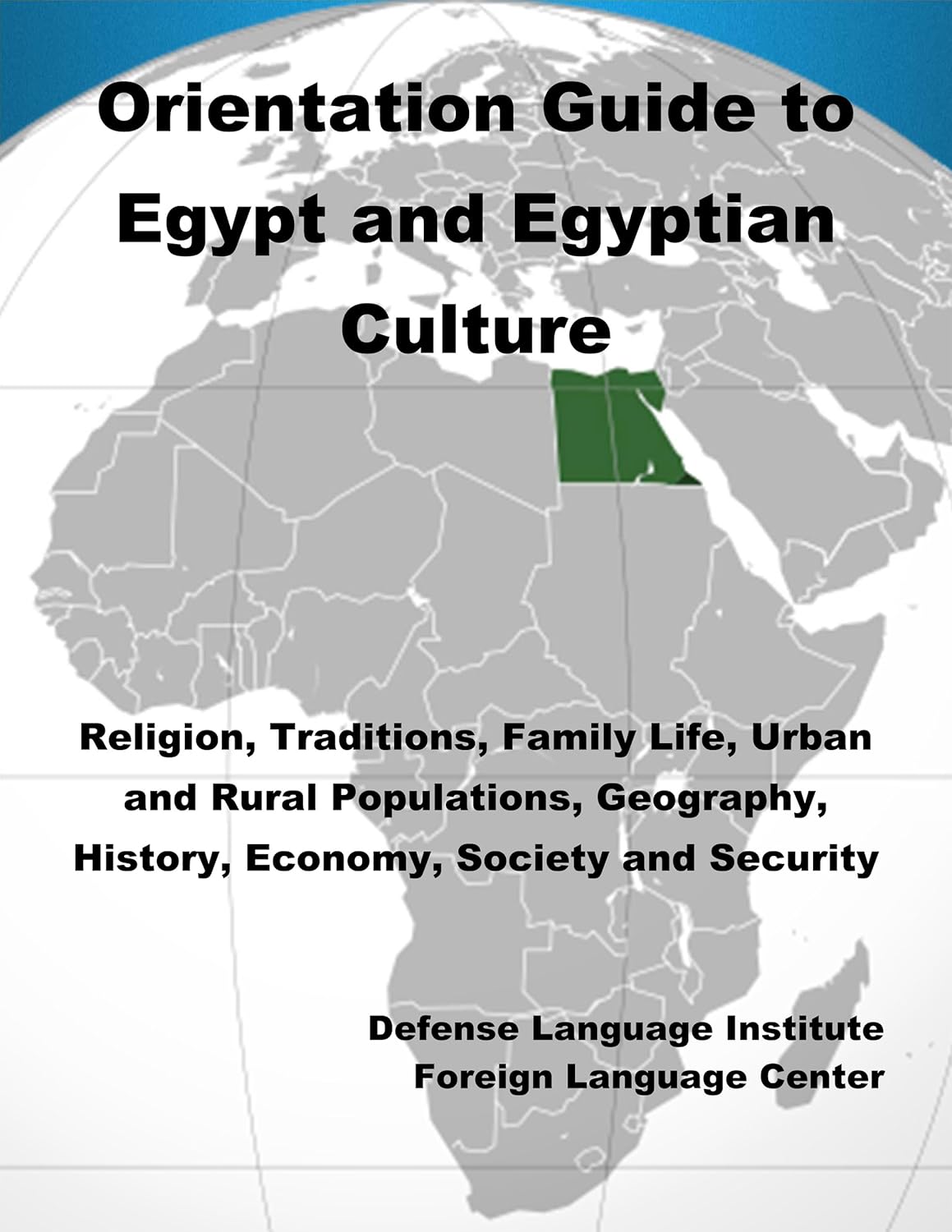 Amazon.com: Orientation Guide to Egypt and Egyptian Culture: Egyptian ...