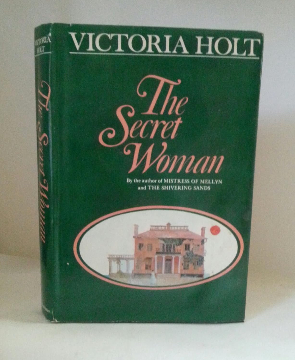 The Secret Woman: Holt, Victoria, Carr, Philippa, Plaidy, Jean, Hibbert ...