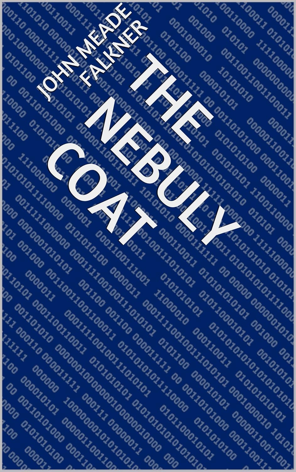 The Nebuly Coat - Kindle edition by Falkner, John Meade. Literature ...