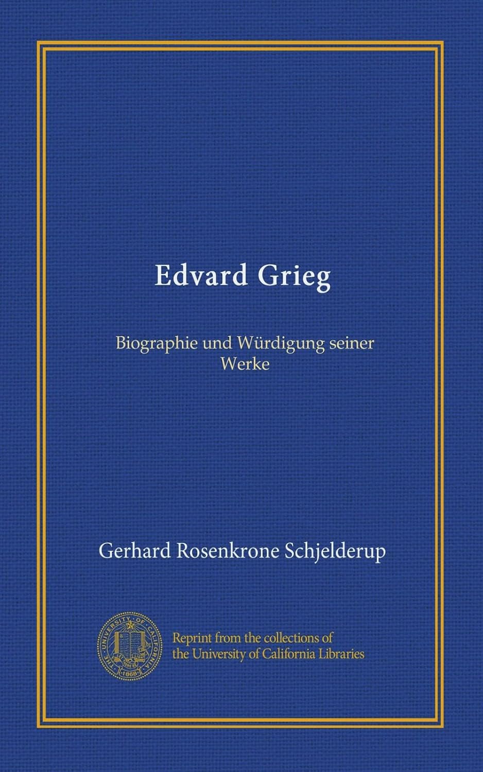 Amazon.com: Edvard Grieg (Vol-1): Biographie und Würdigung seiner Werke ...