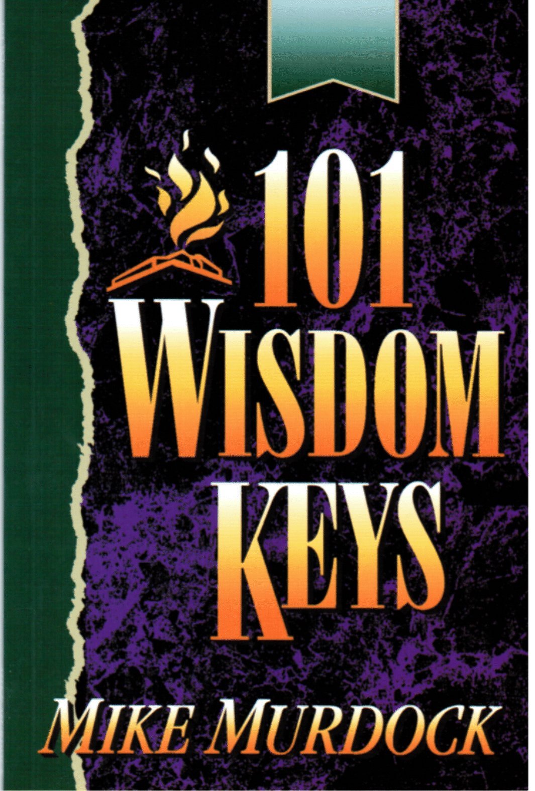 101 Wisdom Keys: Mike Murdock: 9781563940101: Amazon.com: Books
