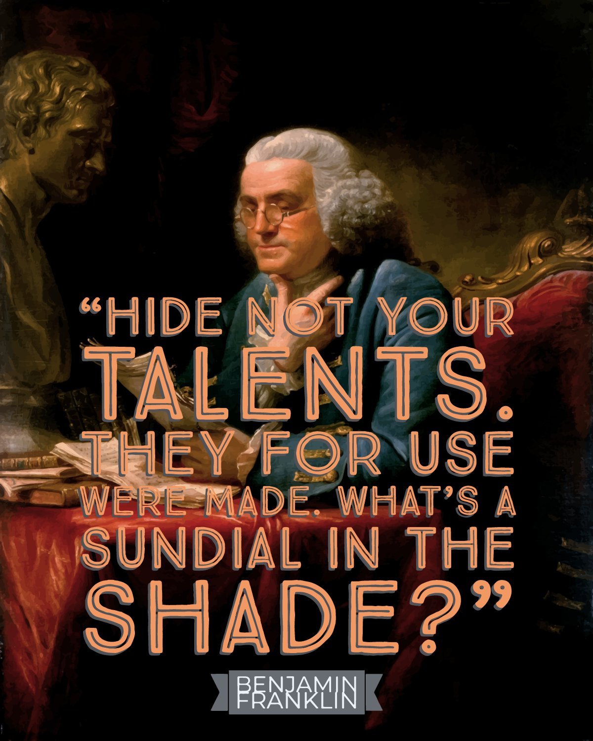 The Sayings Of Benjamin Franklin