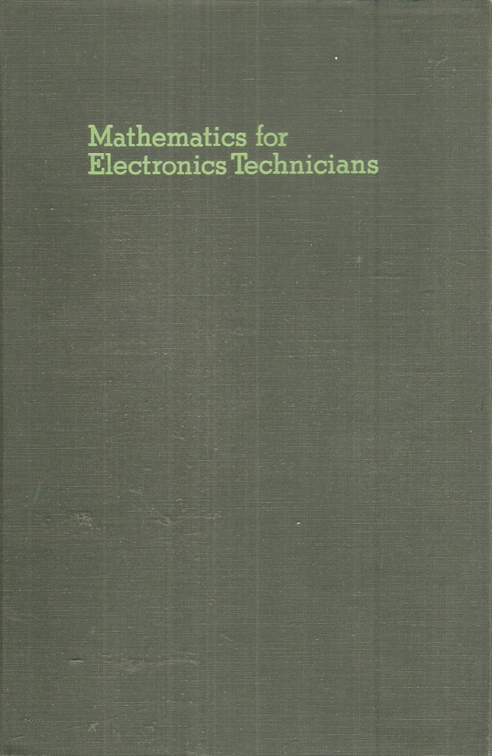 Mathematics for Electronics Technicians: Paul Evans: 9780471248590 ...