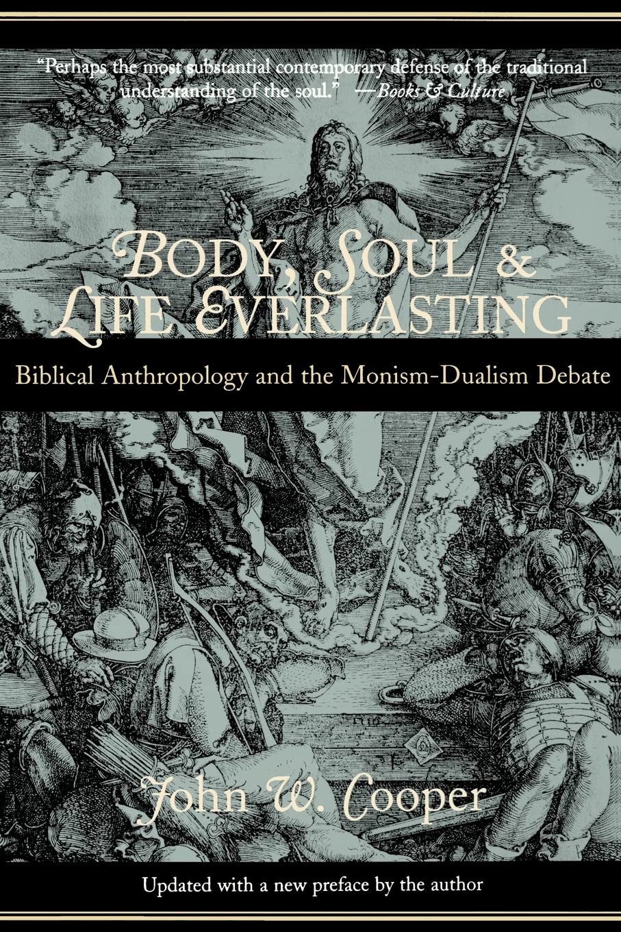 Amazon | Body, Soul, and Life Everlasting: Biblical Anthropology and ...