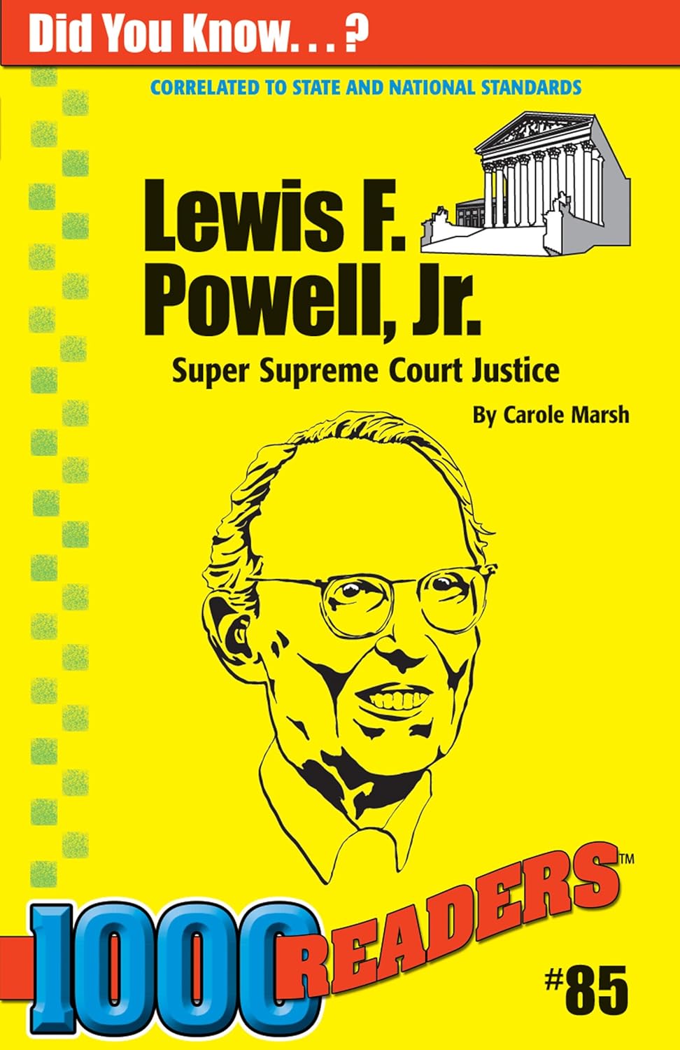 Lewis F Powell, Jr: Super Supreme Court Justice: Marsh, Carole ...
