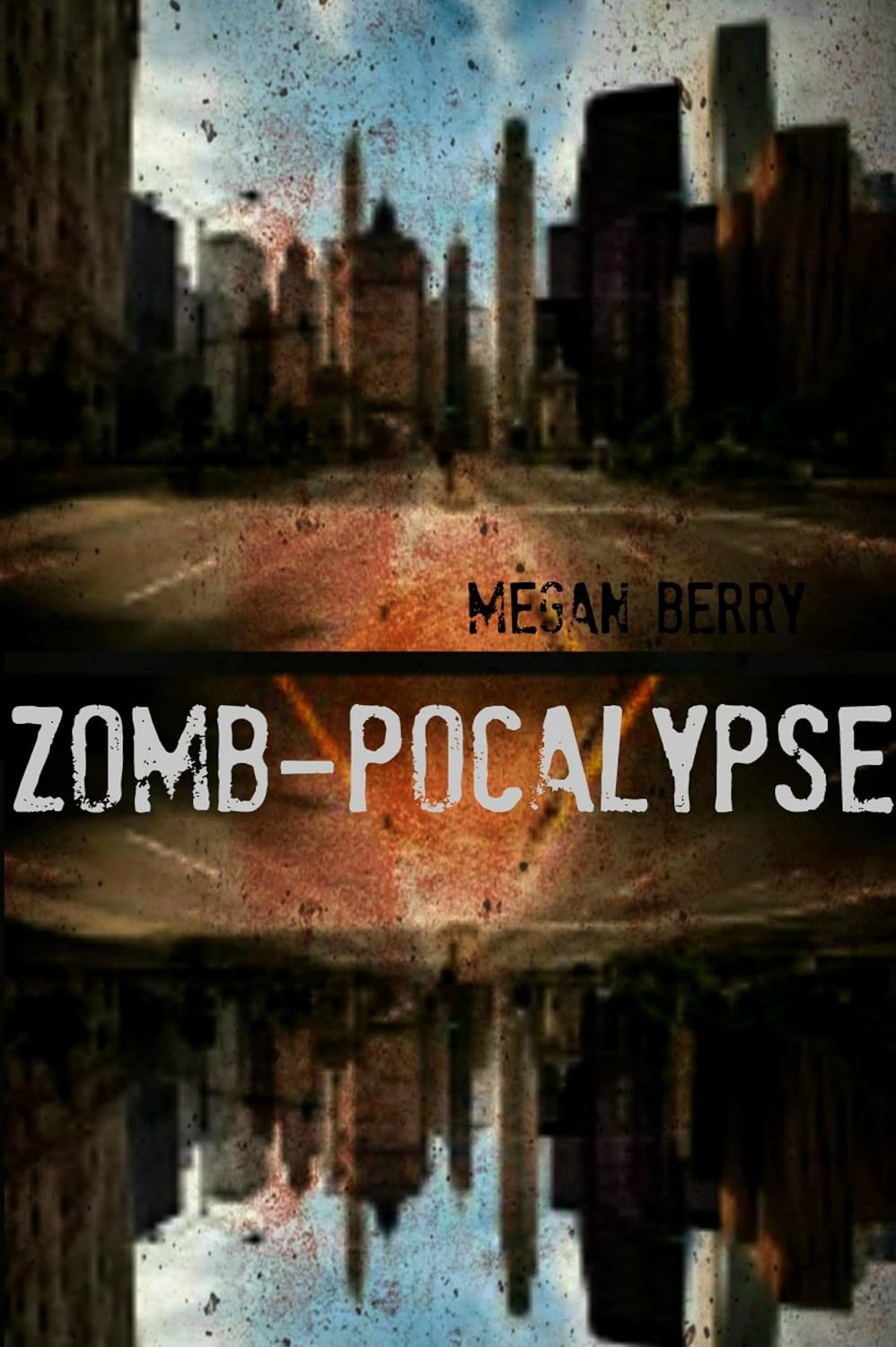 Zomb-Pocalypse eBook : Berry, Megan: Amazon.ca: Books