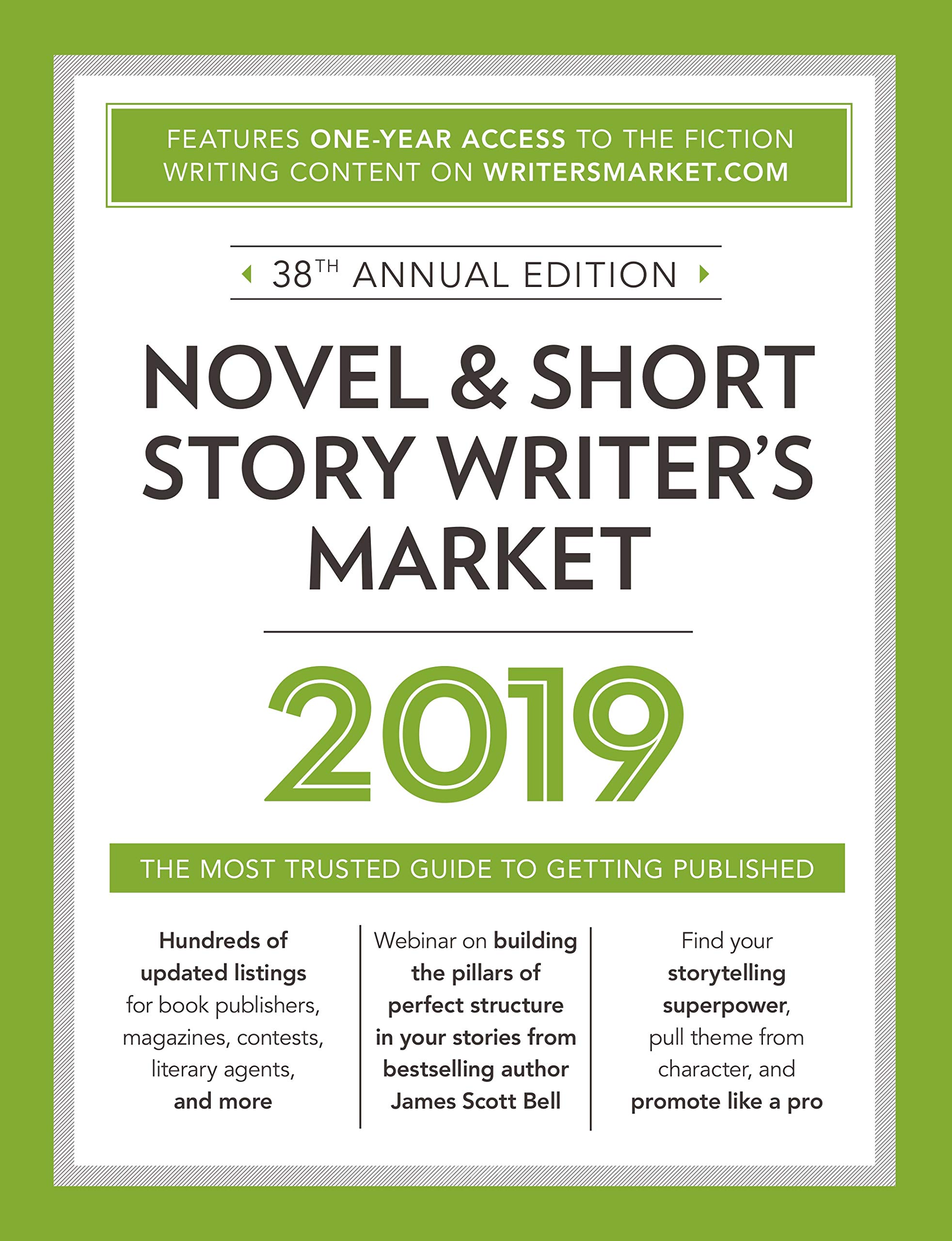 Novel & Short Story Writer's Market 2019: The Most Trusted Guide to ...