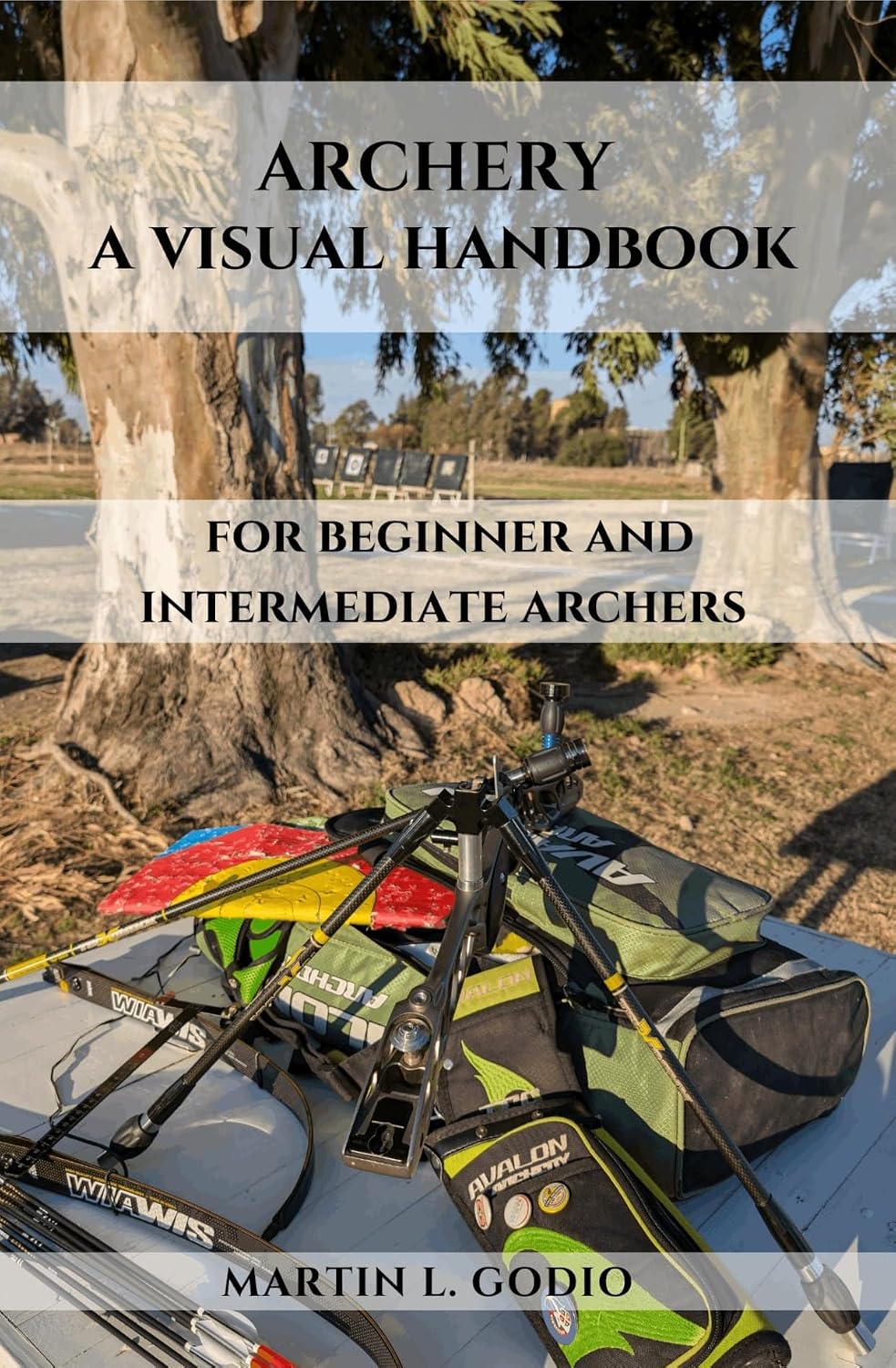 Amazon.com: Archery - a visual handbook: For beginner and intermediate ...