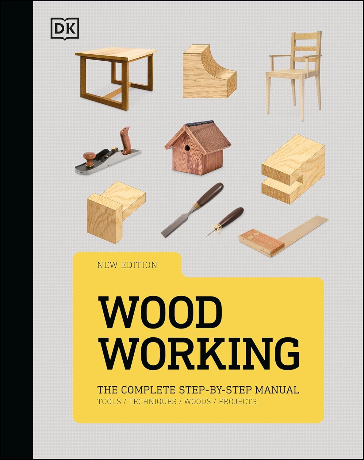 Woodworking: The Complete Step-by-Step Manual eBook : DK: Amazon.co.uk ...