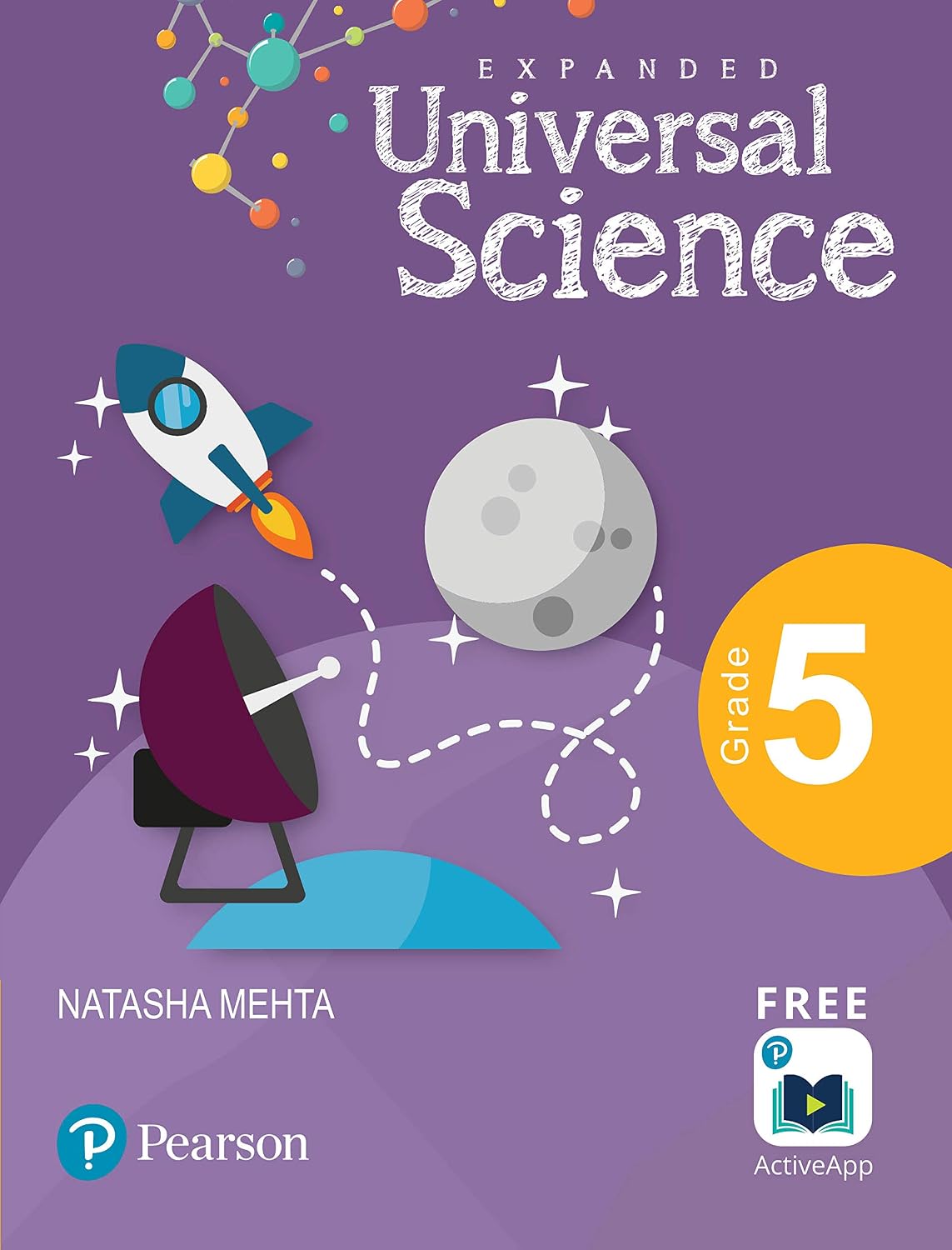 Expanded Universal Science Book for Class 5 By Pearson: Natasha Mehta ...