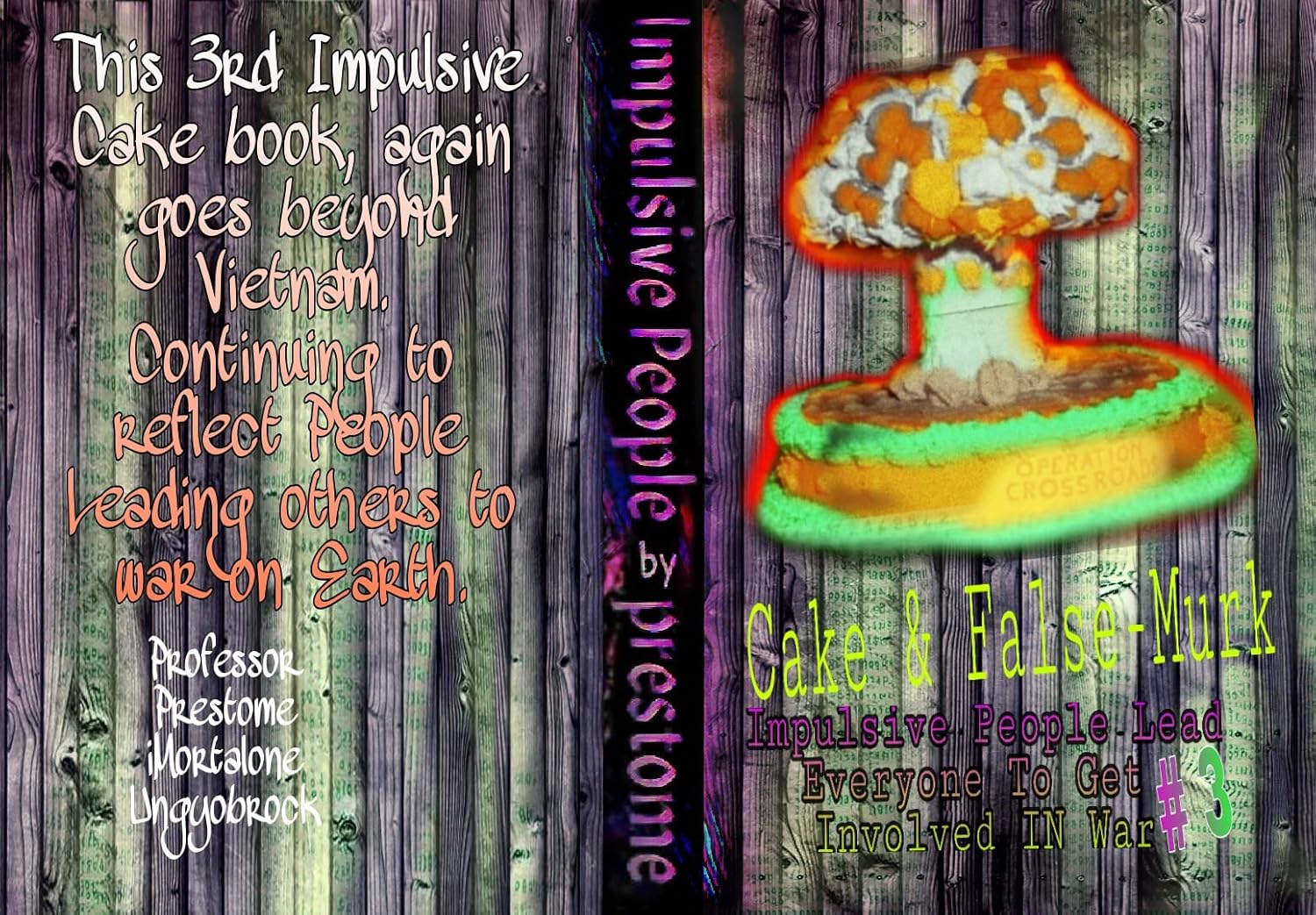 Amazon.com: Impulsive People Lead Everyone to get Involved in War ...