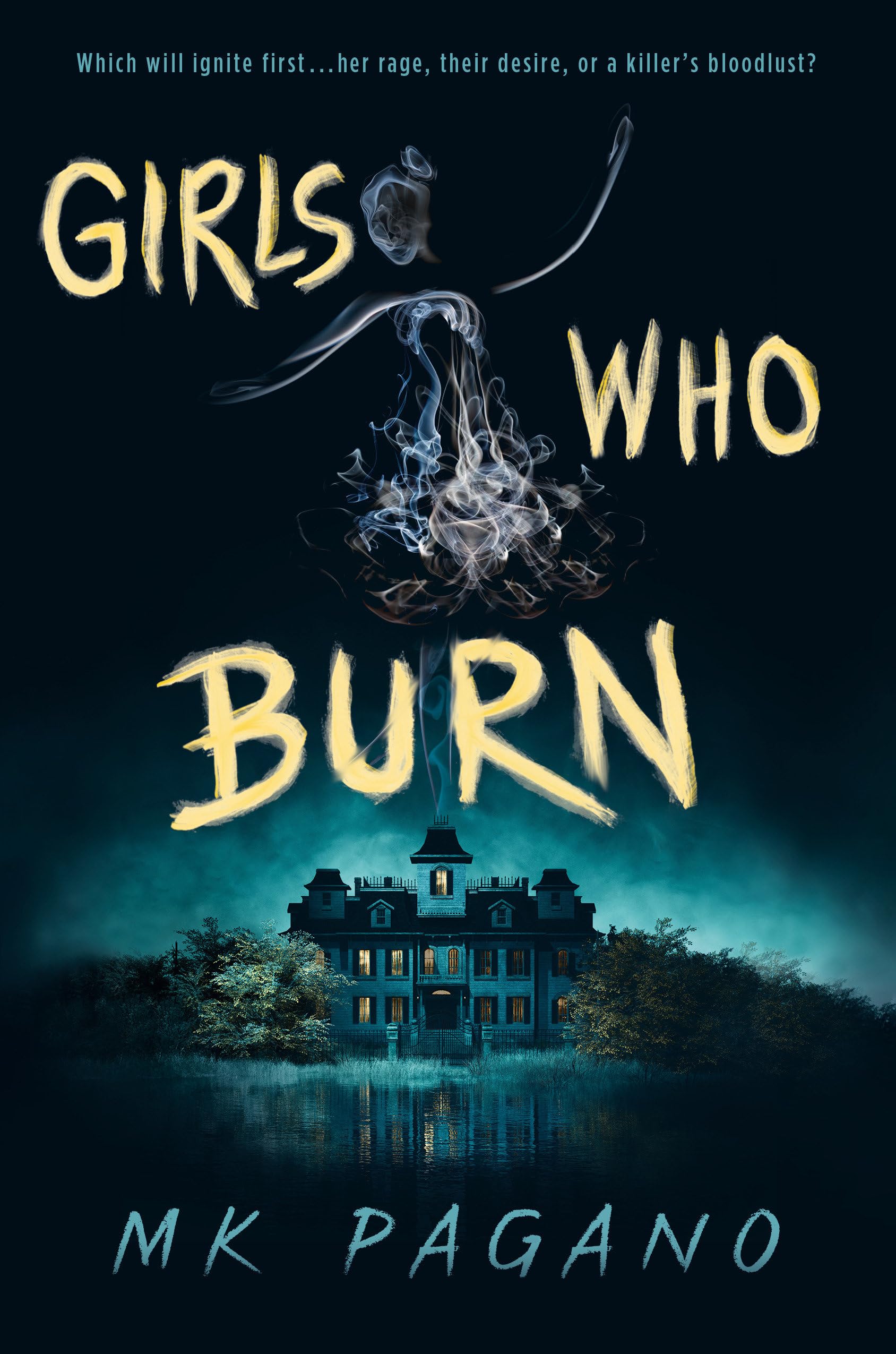 Amazon.com: Girls Who Burn: 9780593620021: Pagano, MK: Books