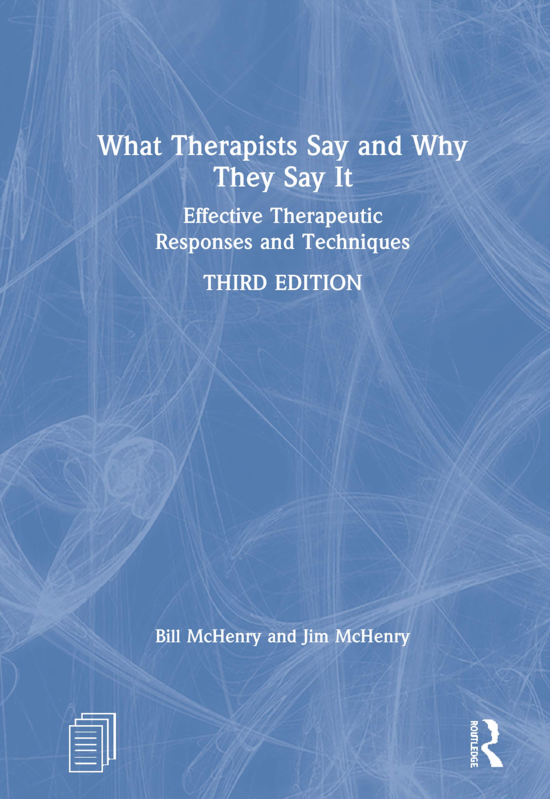 Amazon.com: What Therapists Say and Why They Say It: Effective ...