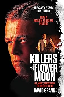 Amazon.com: Killers of the flower moon: 9781398513341: Grann, David: Books