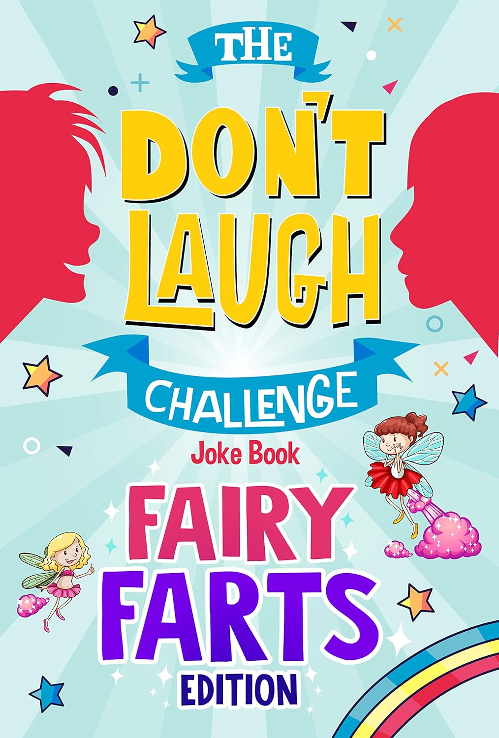 Amazon.com: The Don't Laugh Challenge - Fairy Farts Edition: A Magical ...