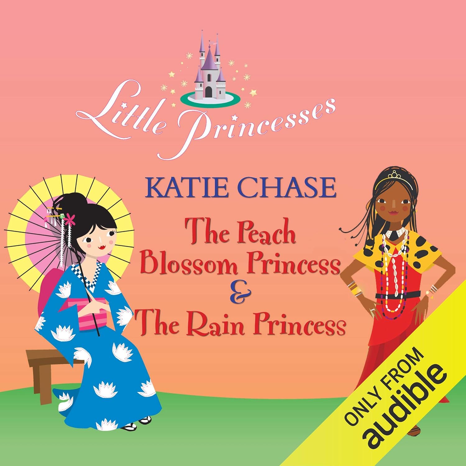 Little Princesses 2: The Peach Blossom Princess & The Rain Princess ...