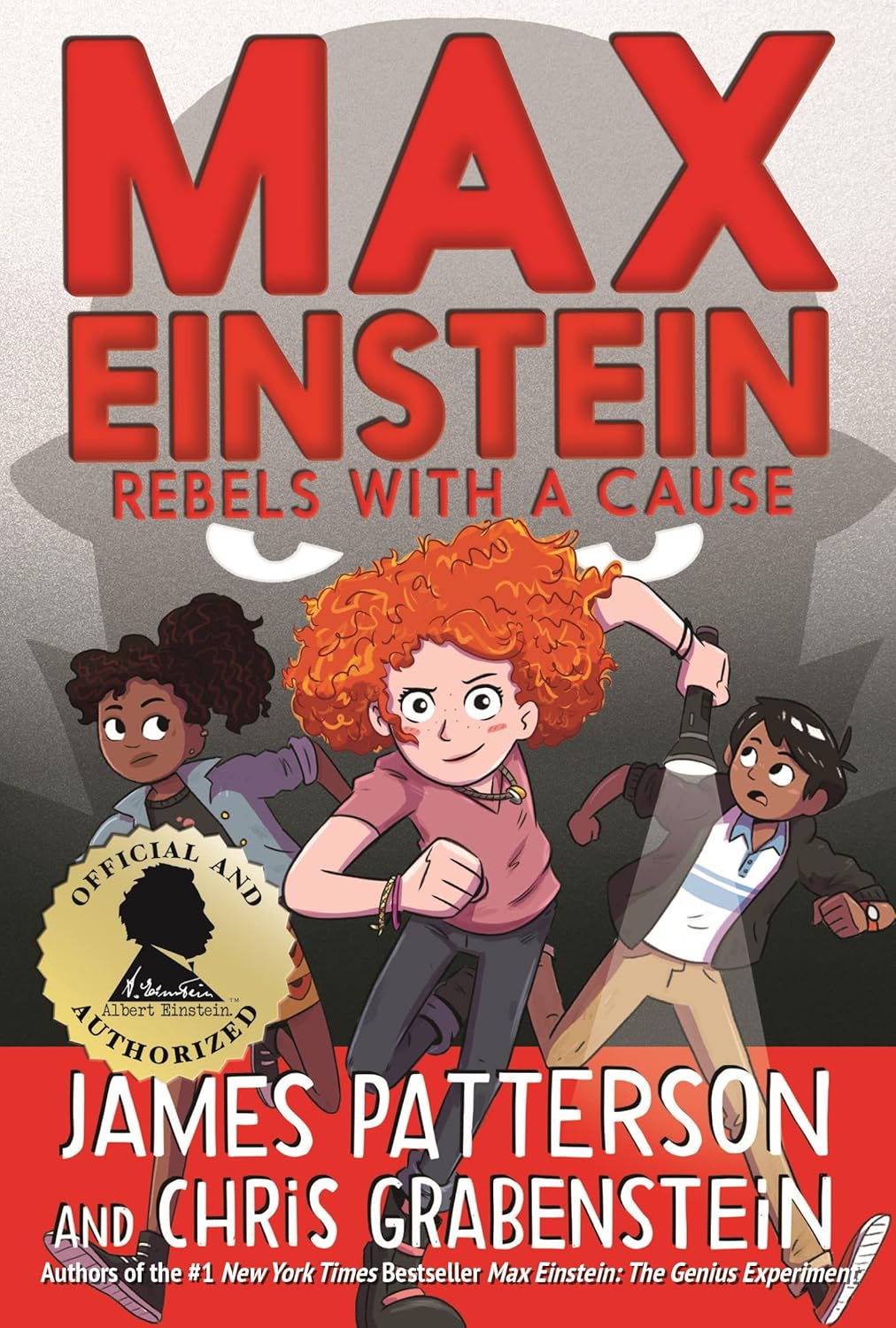 Max Einstein: Rebels with a Cause: Patterson, James, Grabenstein, Chris ...