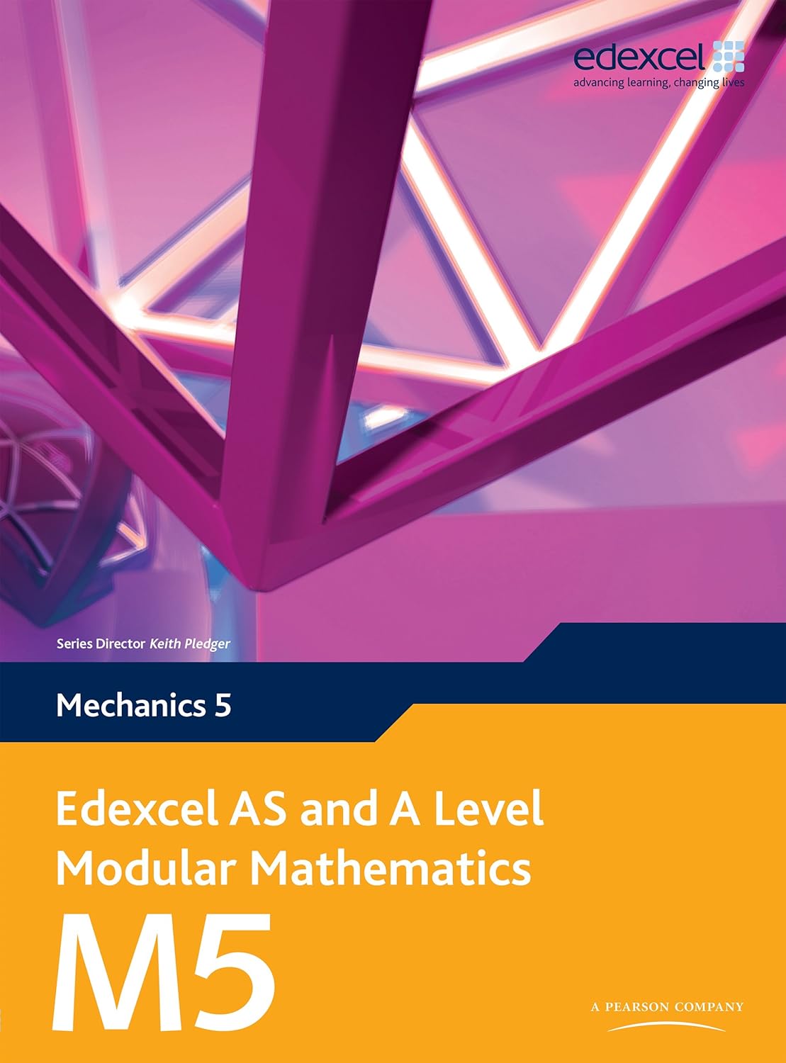 Edexcel AS and A Level Modular Mathematics Mechanics M5 eBook edition ...