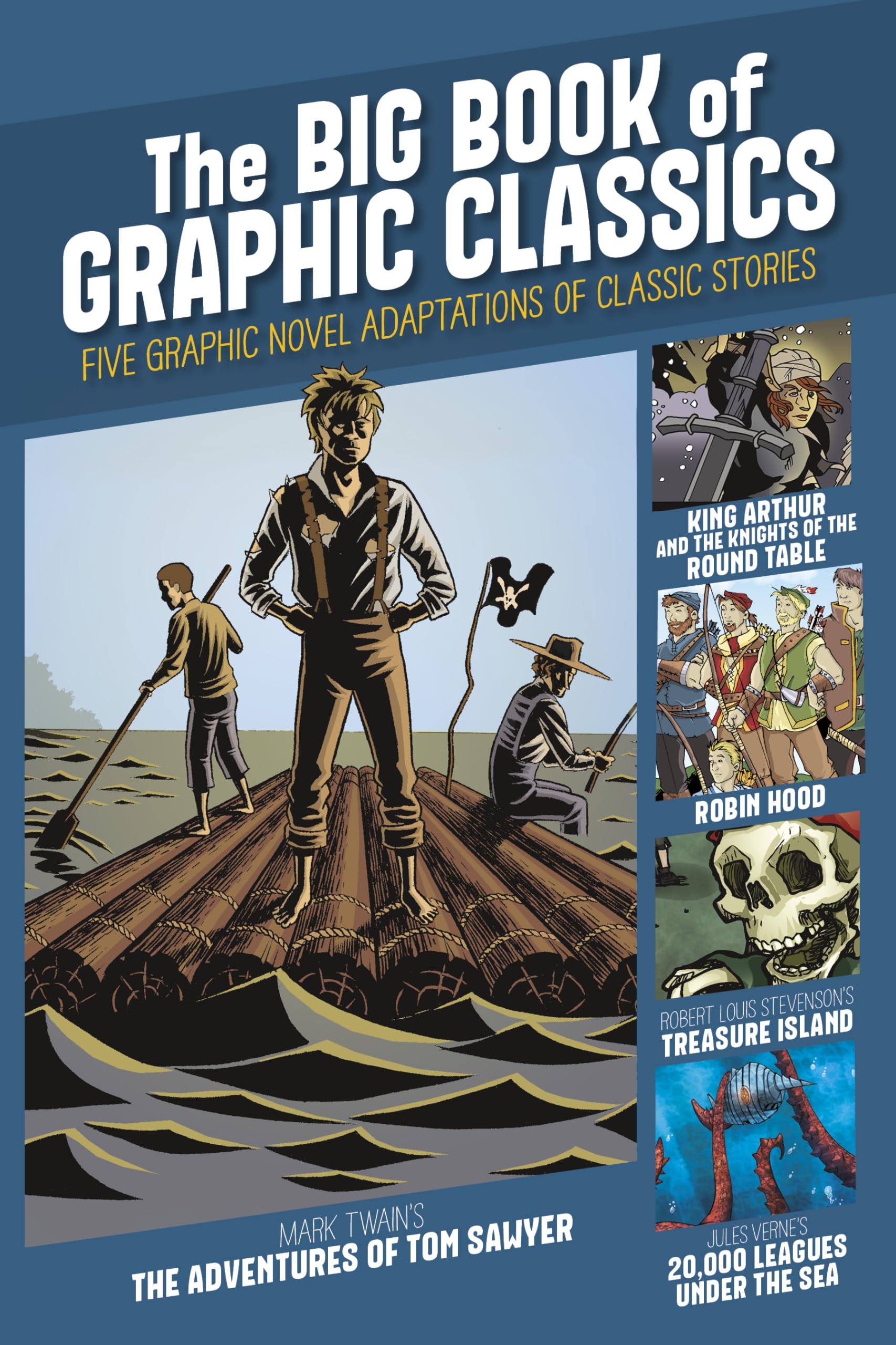 The Big Book of Graphic Classics: Five Graphic Novel Adaptations of ...