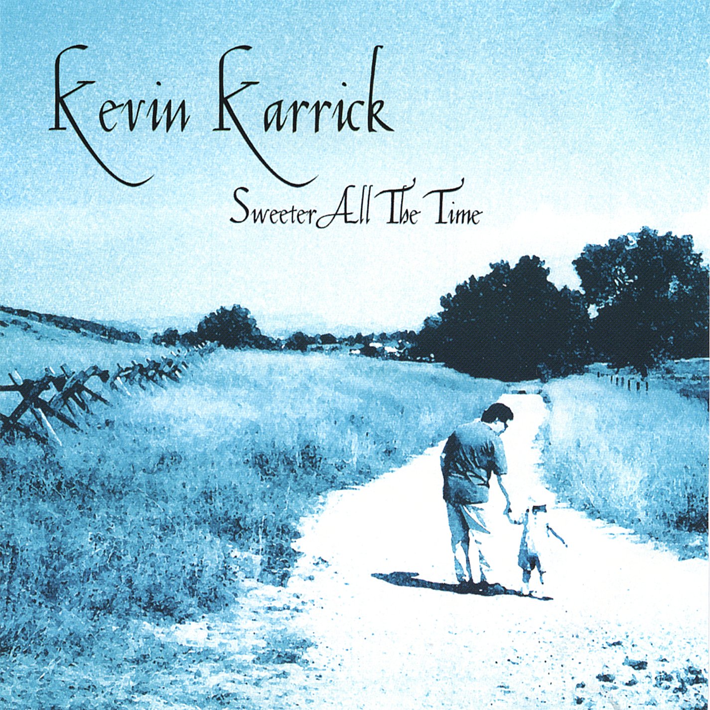 Kevin Karrick - Sweeter All The Time - Amazon.com Music