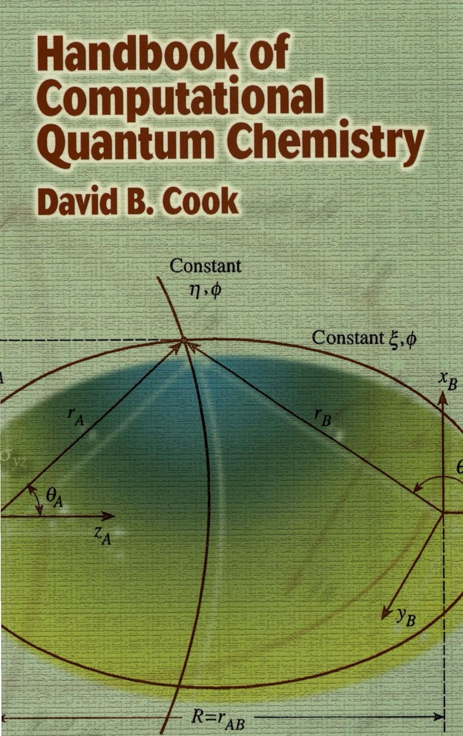 Handbook of Computational Quantum Chemistry (Dover Books on Chemistry ...