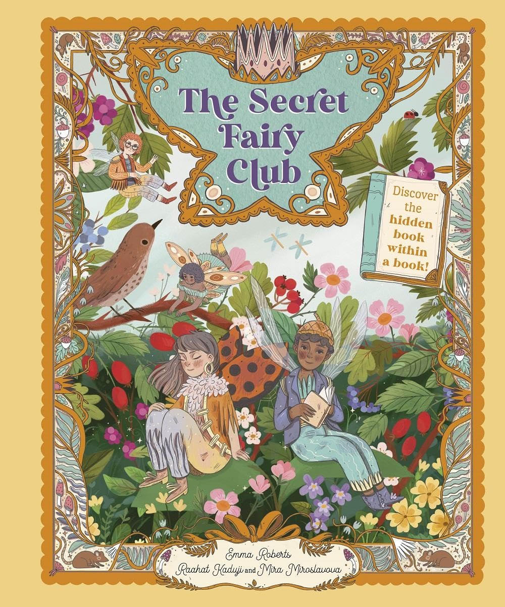 The Secret Fairy Club: Discover a Hidden Book Within a Book!: Roberts ...