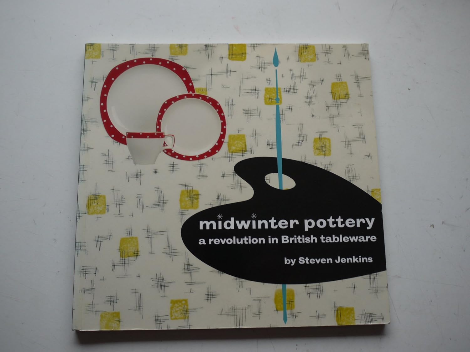 Midwinter Pottery: A Revolution in British Tableware: Amazon.co.uk ...