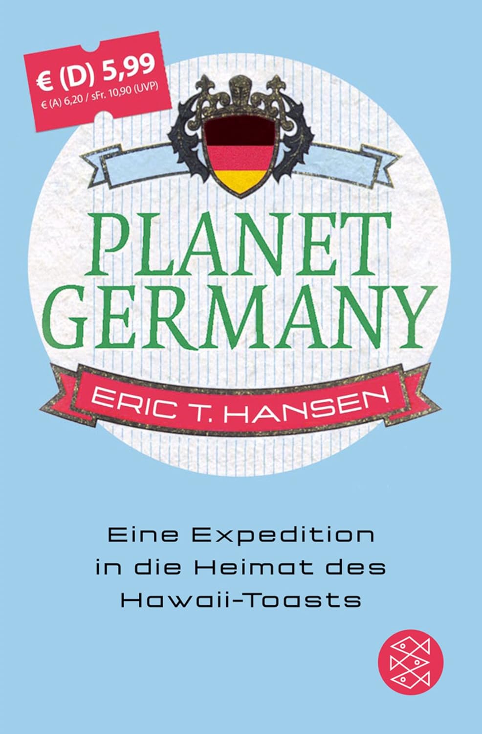 Amazon.com: Planet Germany: 9783596511631: Eric T. Hansen: Books