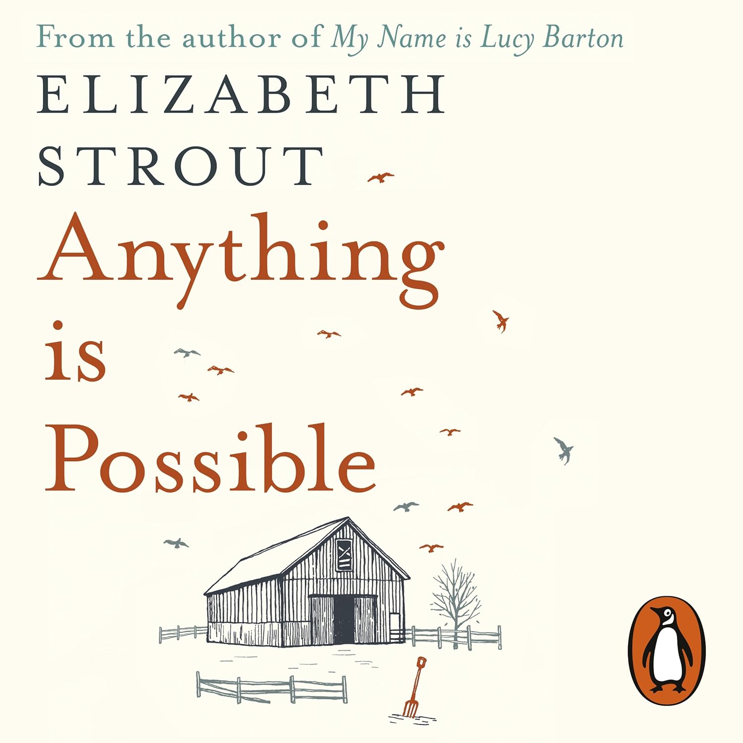 Anything is Possible (Audio Download): Elizabeth Strout, Kimberly Farr ...