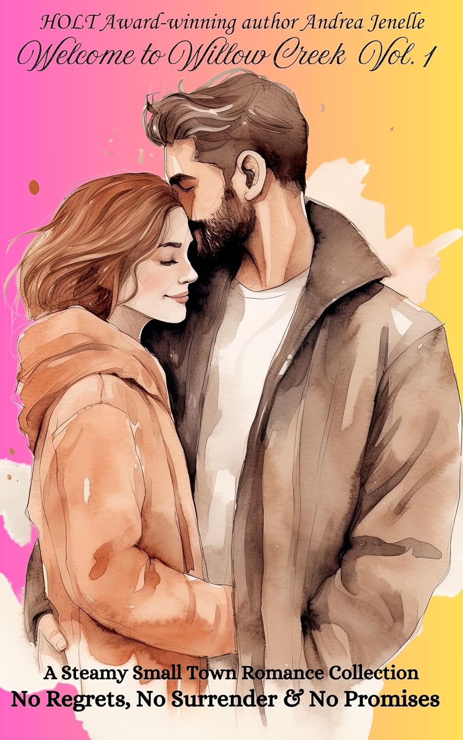 Welcome to Willow Creek Vol. 1 - A steamy small town romance collection.: A collection of steamy ...