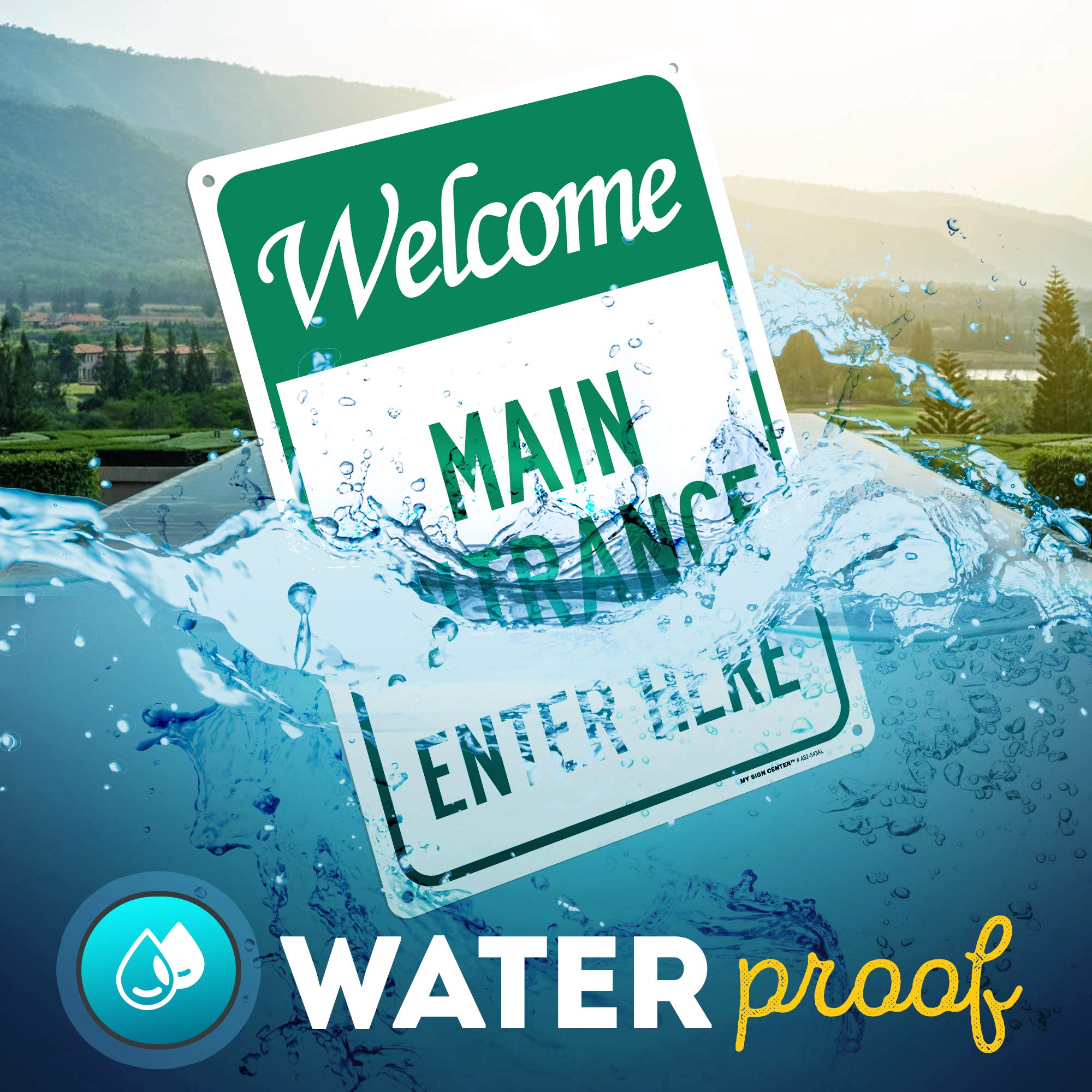 Welcome Main Entrance Sign Enter Here, 10” x 14” Industrial Grade ...